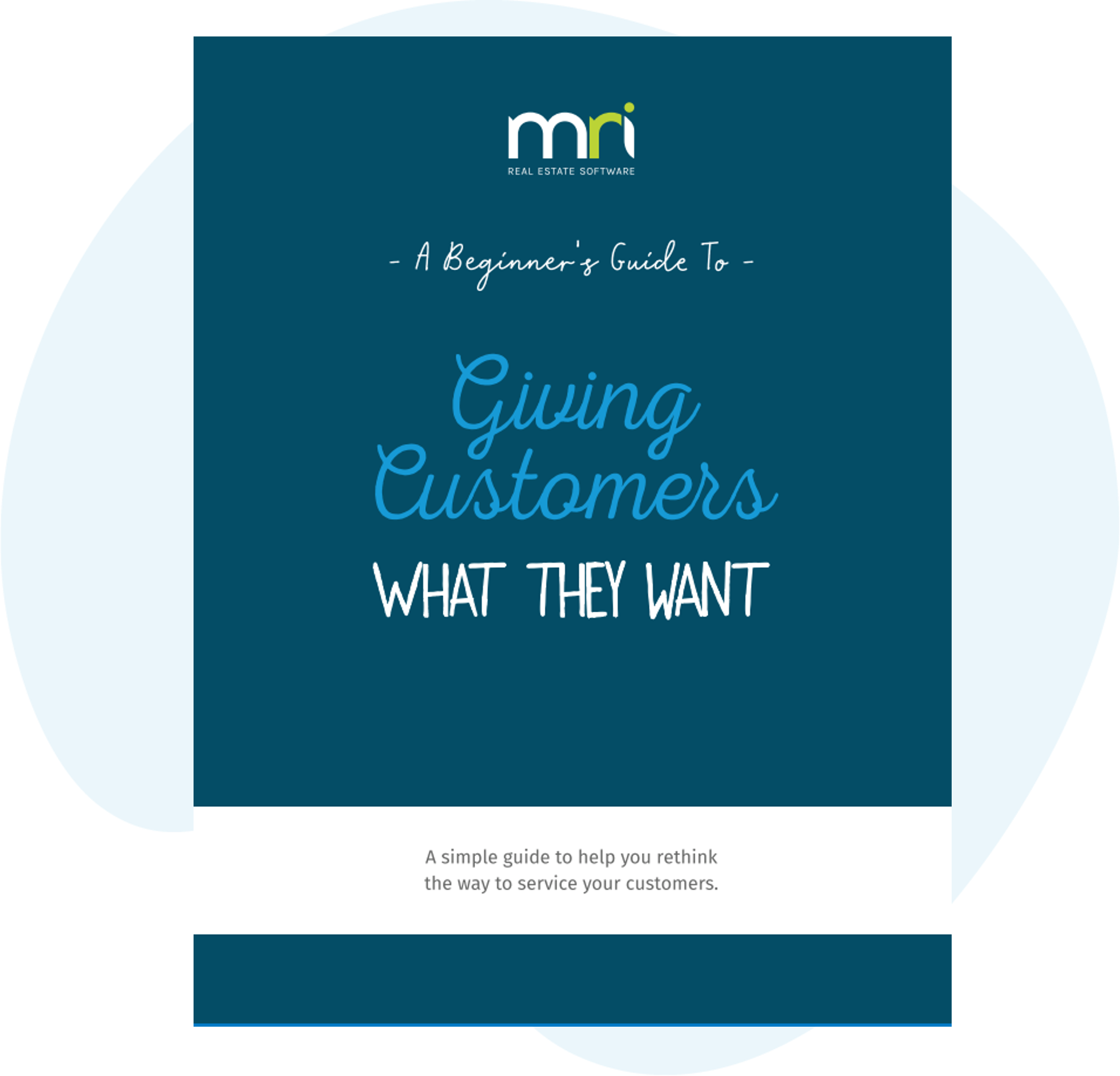 A Beginner's Guide To Giving Customers What They Want - MRI Software | AU