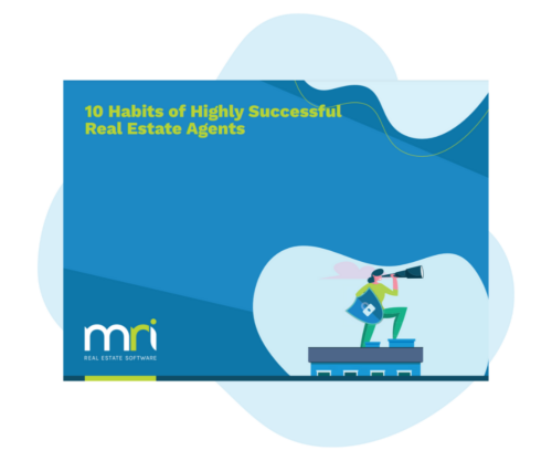 10 Habits of Highly Successful Real Estate Agents | MRI Software