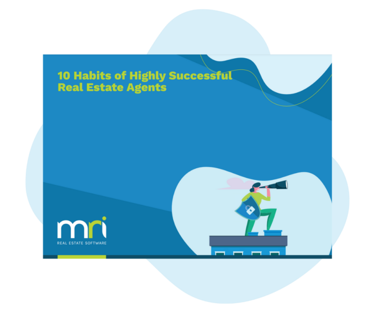 10 Habits of Highly Successful Real Estate Agents | MRI Software